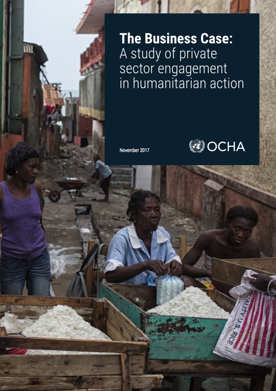 The Business Case: A study of private sector engagement in humanitarian ...